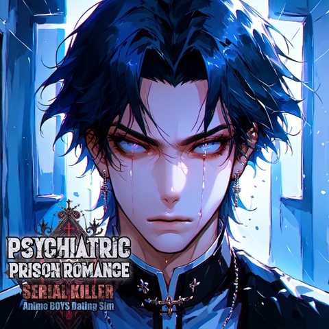 Psychiatric Prison Romance: Serial Killer Anime Boys Dating Sim Game ...
